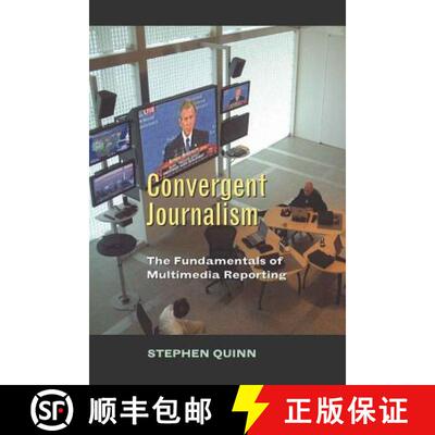 【3-4周达】Convergent Journalism : The Fundamentals of Multimedia Reporting [9780820474526]