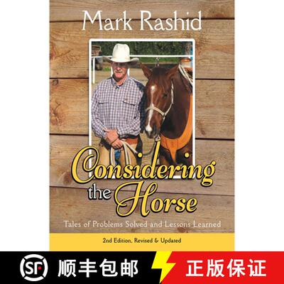 【3-4周达】精装 Considering the Horse: Tales of Problems Solved and Lessons Learned [9781616081560]