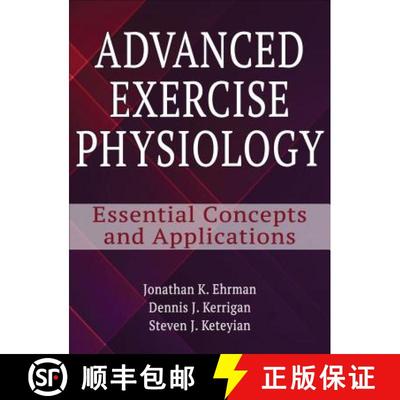【3-4周达】Advanced Exercise Physiology: Essential Concepts and Applications [9781492505716]