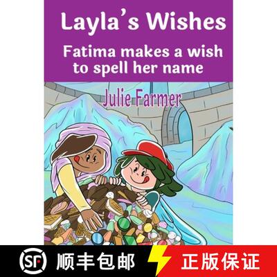 【3-4周达】Laylas Wishes - Fatima makes a wish to spell her name [9780957109568]