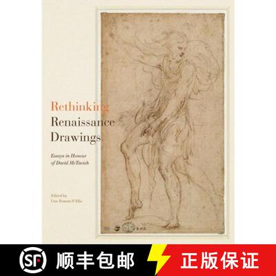 【3-4周达】精装 Rethinking Renaissance Drawings – Essays in Honour of David McTavish [9780773546363]