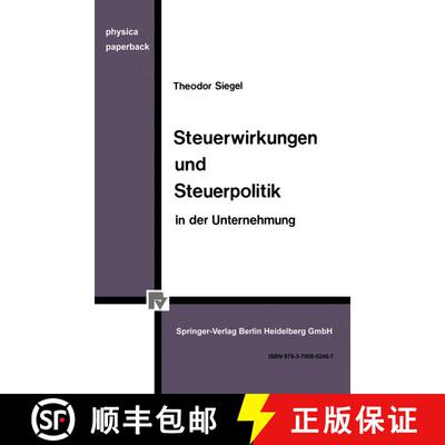 【3-4周达】Steuerwirkungen und Steuerpolitik in der Unternehmung [9783790802467]