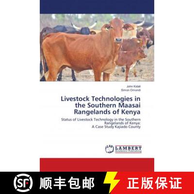 预订 Livestock Technologies in the Southern Maasai Rangelands of Kenya [9786138321736]