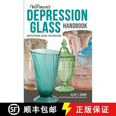 【3-4周达】Warman's Depression Glass Handbook: Identification, Values, Pattern Guide [9781440248139]