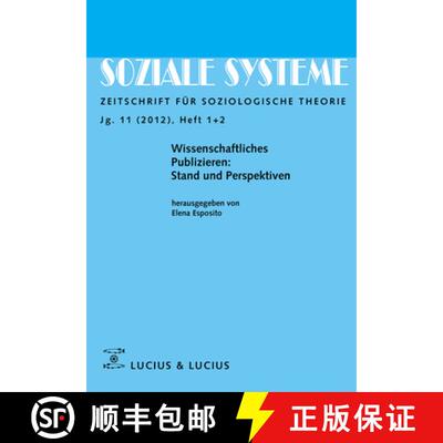 【3-4周达】Wissenschaftliches Publizieren: Stand Und Perspektiven : Themenheft Der Zeitschrift Sozial... [9783828203389]