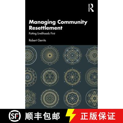 【3-4周达】Managing Community Resettlement: Putting Livelihoods First [9781032397214]