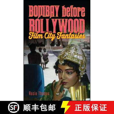 【3-4周达】精装 Bombay before Bollywood : Film City Fantasies [9781438456751]