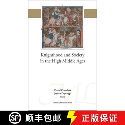 【3-4周达】Knighthood and Society in the High Middle Ages [9789462701700]