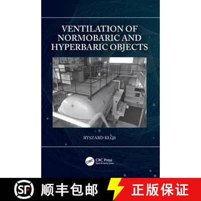 【3-4周达】Ventilation of Normobaric and Hyperbaric Objects [9780367675240]