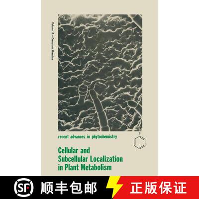 【3-4周达】Cellular and Subcellular Localization in Plant Metabolism [9781475747294]