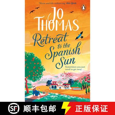 【3-4周达】Retreat to the Spanish Sun: Fall in love with the perfect escapist romance from the bestse... [9780552178662]