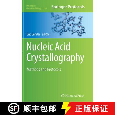 【3-4周达】Nucleic Acid Crystallography: Methods and Protocols (Softcover reprint of the original 1st... [9781493946419]