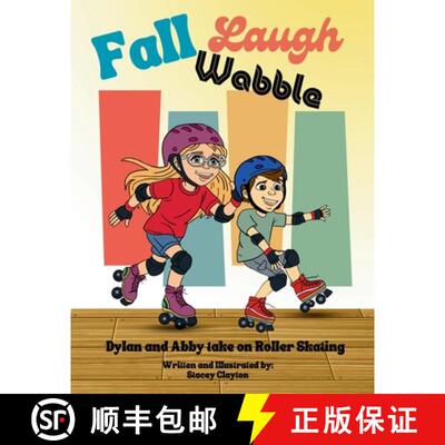 【3-4周达】Fall, Laugh, Wobble: Dylan and Abby take on roller skating [9798218802844]