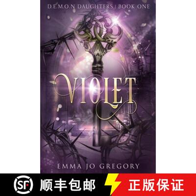 【3-4周达】Violet: Book 1 of D.E.M.O.N. Daughters [9798990350236]