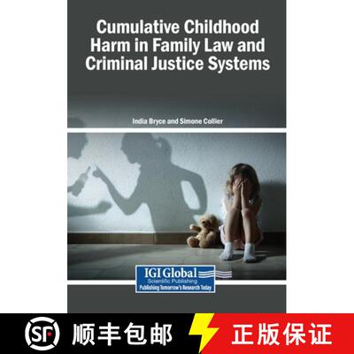 【3-4周达】Cumulative Childhood Harm in Family Law and Criminal Justice Systems [9798337395258]