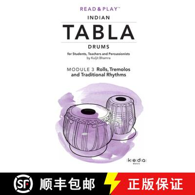 【3-4周达】Read and Play Indian Tabla Drums MODULE 3: Rolls, Tremolos and Traditional Rhythms [9780244909420]