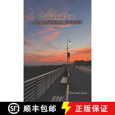 【3-4周达】Talking with Terri -- A Paranormal Journey: Premonitions, Contact with Spirits, Informatio... [9798991244404]