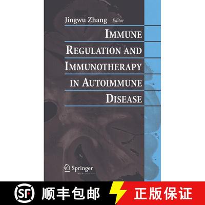 【3-4周达】Immune Regulation and Immunotherapy in Autoimmune Disease [9780387360027]