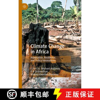 【3-4周达】Climate Change in Africa : Adaptation, Resilience, and Policy Innovations [9783031300493]