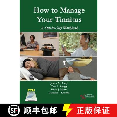 【3-4周达】How to Manage Your Tinnitus : A Step-by-Step Workbook [9781597564090]
