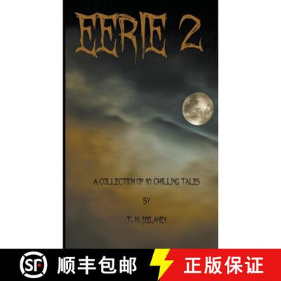 【3-4周达】Eerie 2: A Collection of 10 Chilling Tales [9798224442201]