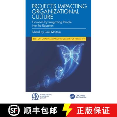 【3-4周达】Projects Impacting Organizational Culture: Evolution by Integrating People Into the Equation [9781032897578]
