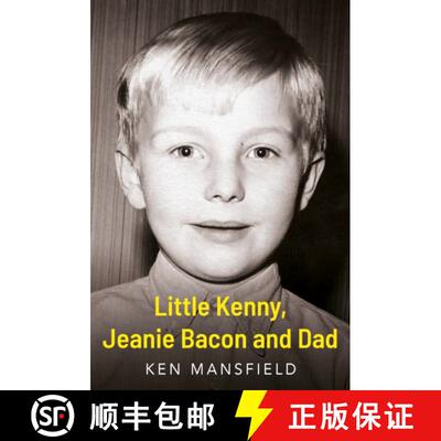 【3-4周达】Little Kenny, Jeanie Bacon and Dad [9781836285694]