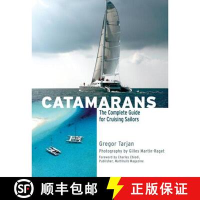 【3-4周达】Catamarans: The Complete Guide for Cruising Sailors [9780071498852]