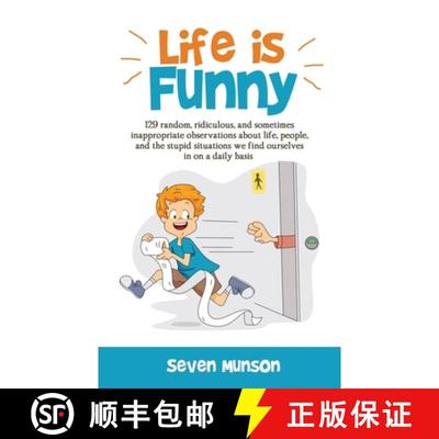 【3-4周达】Life is Funny: Adult comedy book filled with funny short stories about the humorous world ... [9780578426662]