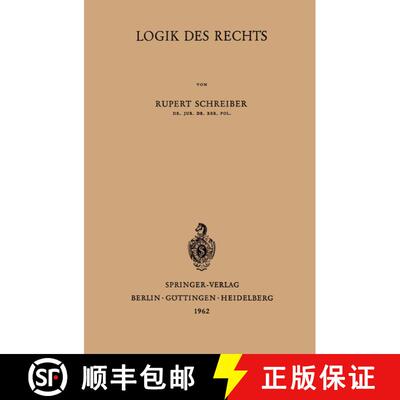 【3-4周达】Logik des Rechts [9783540029052]