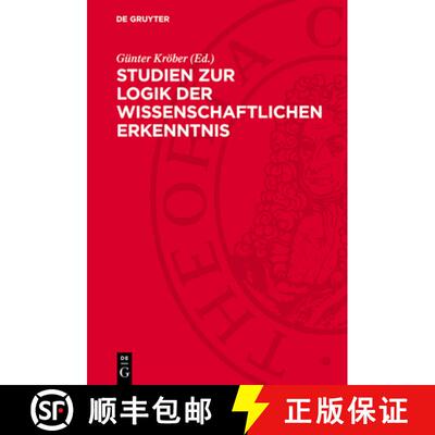 【3-4周达】精装 Studien zur Logik der wissenschaftlichen Erkenntnis [9783112783160]