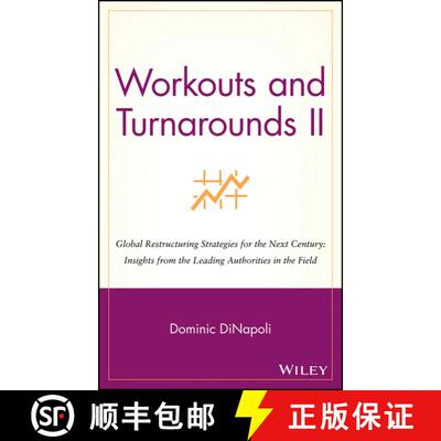 【3-4周达】精装 Workouts & Turnarounds Ii: Global Restructuring Strategies For The Next Century: Insi... [9780471246367]