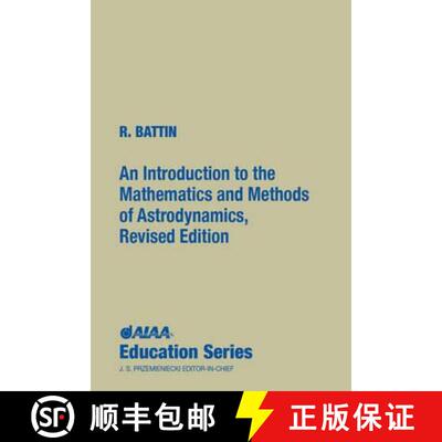 【3-4周达】精装 An Introduction to the Mathematics and Methods of Astrodynamics, Revised Edition [9781563473425]
