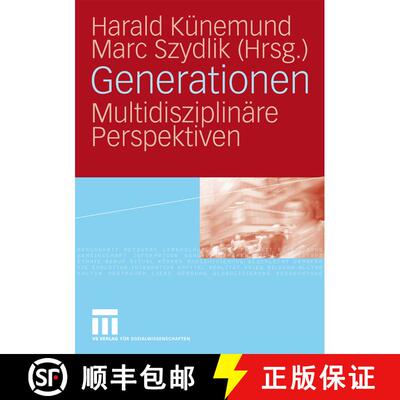 【3-4周达】Generationen : Multidisziplinäre Perspektiven [9783531154138]