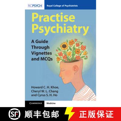 【3-4周达】Practise Psychiatry: A Guide Through Vignettes and MCQs [9781009458665]