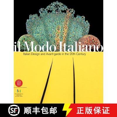 【3-4周达】Il Modo Italiano: Italian Design and Avant-Garde in the 20th Century [9788876245374]