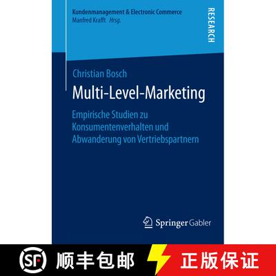 【3-4周达】Multi-Level-Marketing : Empirische Studien zu Konsumentenverhalten und Abwanderung von Ver... [9783658119157]