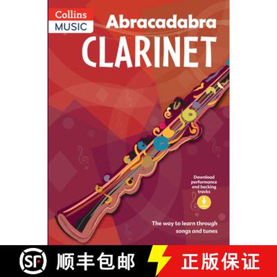 【3-4周达】Abracadabra Clarinet (Pupil's book + Download): The Way to Learn Through Songs and Tunes [9781408105306]