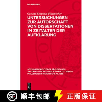 【3-4周达】精装 Untersuchungen Zur Autorschaft Von Dissertationen Im Zeitalter Der Aufklärung [9783112726303]