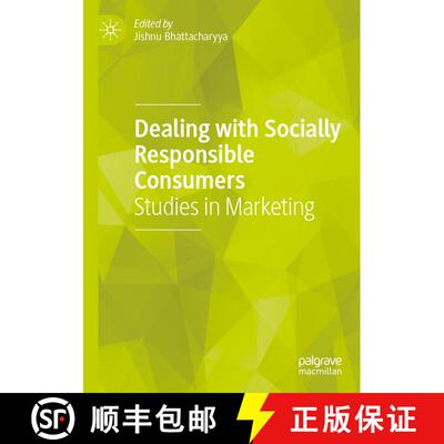 【3-4周达】Dealing with Socially Responsible Consumers : Studies in Marketing [9789811951282]