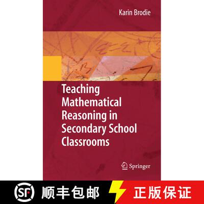 【3-4周达】精装 Teaching Mathematical Reasoning in Secondary School Classrooms [9780387097411]