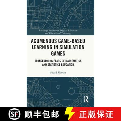 【3-4周达】精装 Acumenous Game-Based Learning in Simulation Games: Transforming Fears of Mathematics ... [9781032717265]