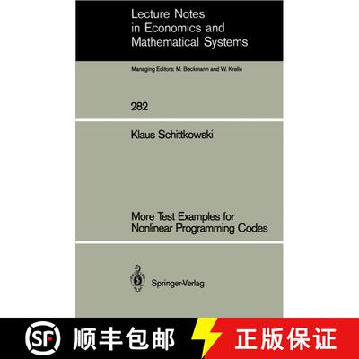 【3-4周达】More Test Examples for Nonlinear Programming Codes [9783540171829]