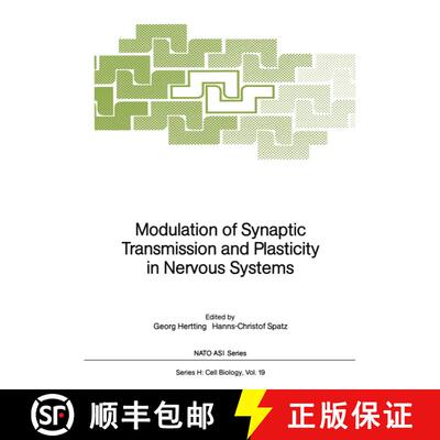 【3-4周达】Modulation of Synaptic Transmission and Plasticity in Nervous Systems [9783642731624]