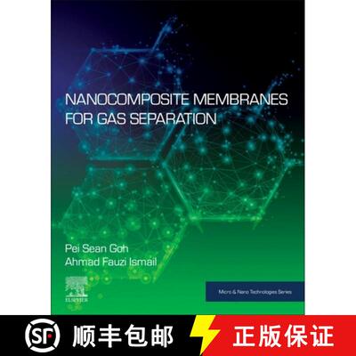 【3-4周达】Nanocomposite Membranes for Gas Separation [9780128194065]