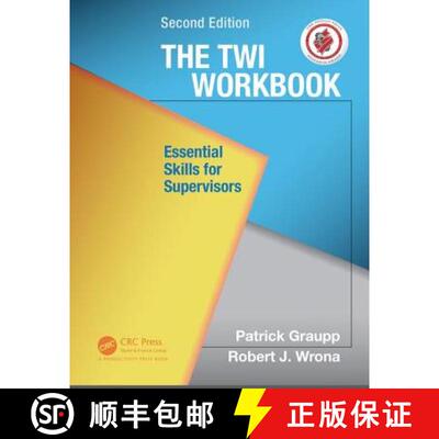 【3-4周达】The Twi Workbook: Essential Skills for Supervisors, Second Edition [9781498703963]