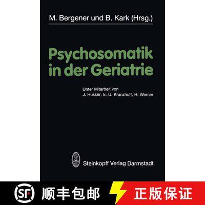【3-4周达】Psychosomatik in der Geriatrie [9783798506565]