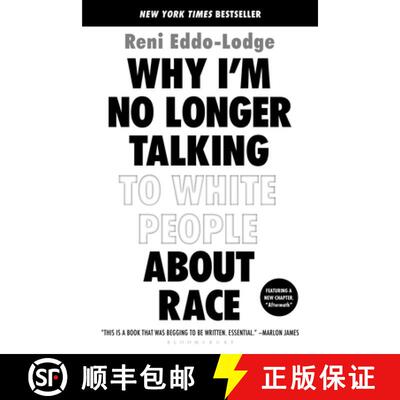 【3-4周达】Why I'm No Longer Talking to White People about Race [9781635572957]
