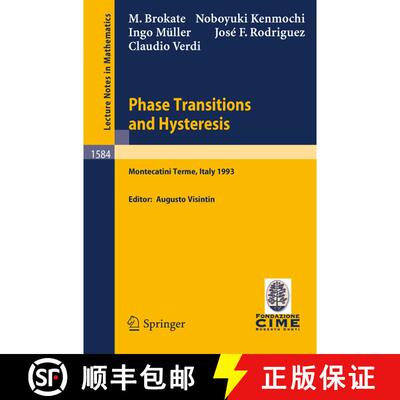 【3-4周达】Phase Transitions and Hysteresis: Lectures given at the 3rd Session of the Centro Internaz... [9783540583868]