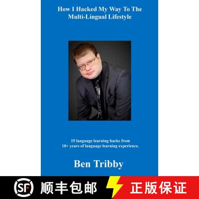 【3-4周达】How I hacked my way to the multi-lingual lifestyle. [9781088122273]